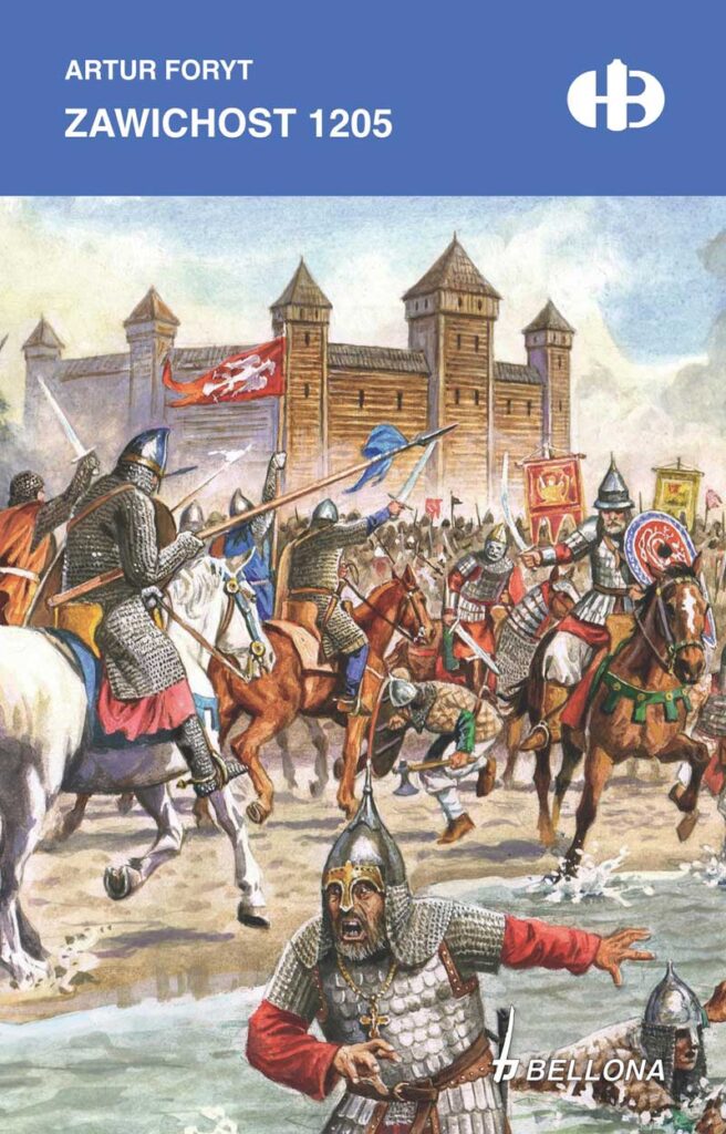 Zawichost 1205 (książka z autografem) | Wydawnictwo Bellona
